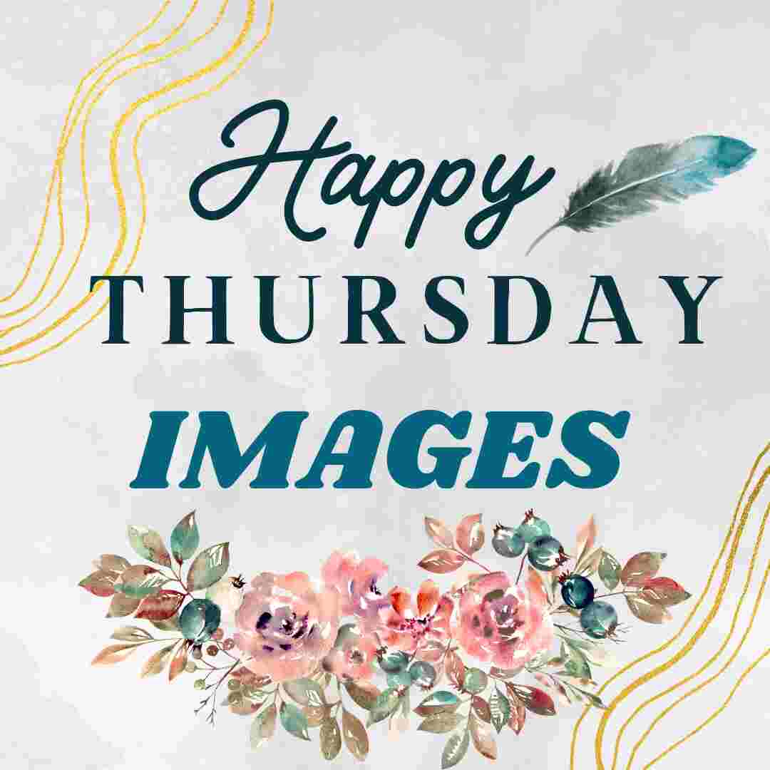HAPPY THURSDAY IMAGES - MayurbhanjDairy